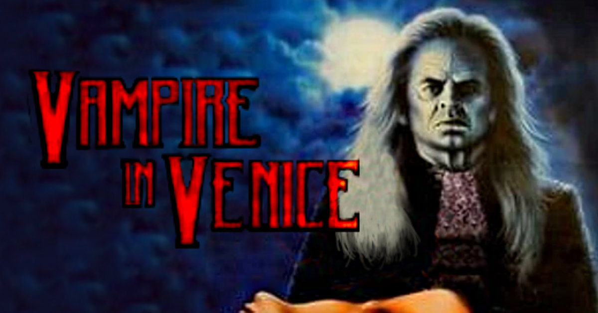 Vampire in Venice (1988) – Random Movie Musings